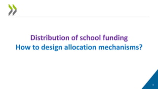OECD School Resources Review - The Funding of School Education | PDF