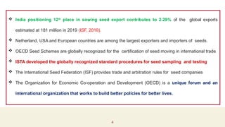 Organization for Economic Co-operation and Development (OECD) - Seed Scheme in India | PPT