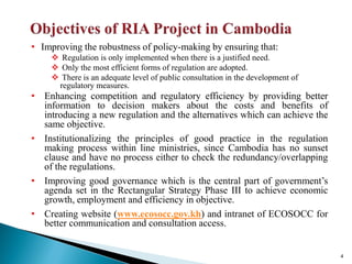 Regulatory Impact Assessment (RIA) Experiences in Cambodia - Yim Nolson ...