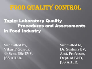 Food Laborotaries and explaination of it | PPTX