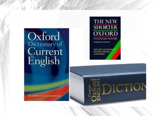Oxford English Dictionary and development of sociolinguistics | PPT