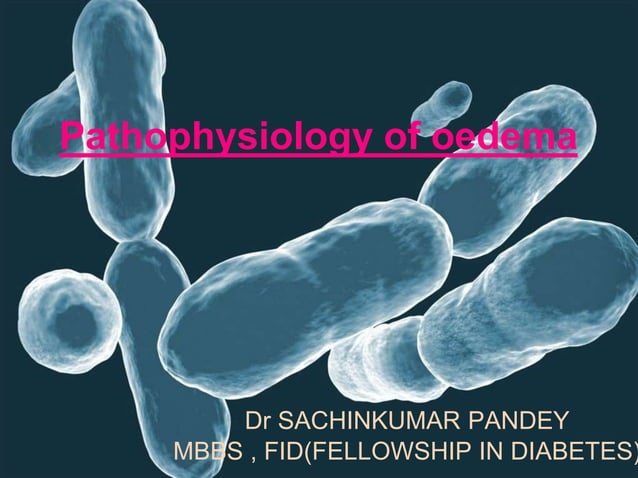 OEDEMA PATHOLOGY (1).pptx