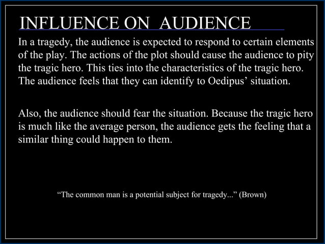 Oedipus and tragedy | PPT | Drama | Genres
