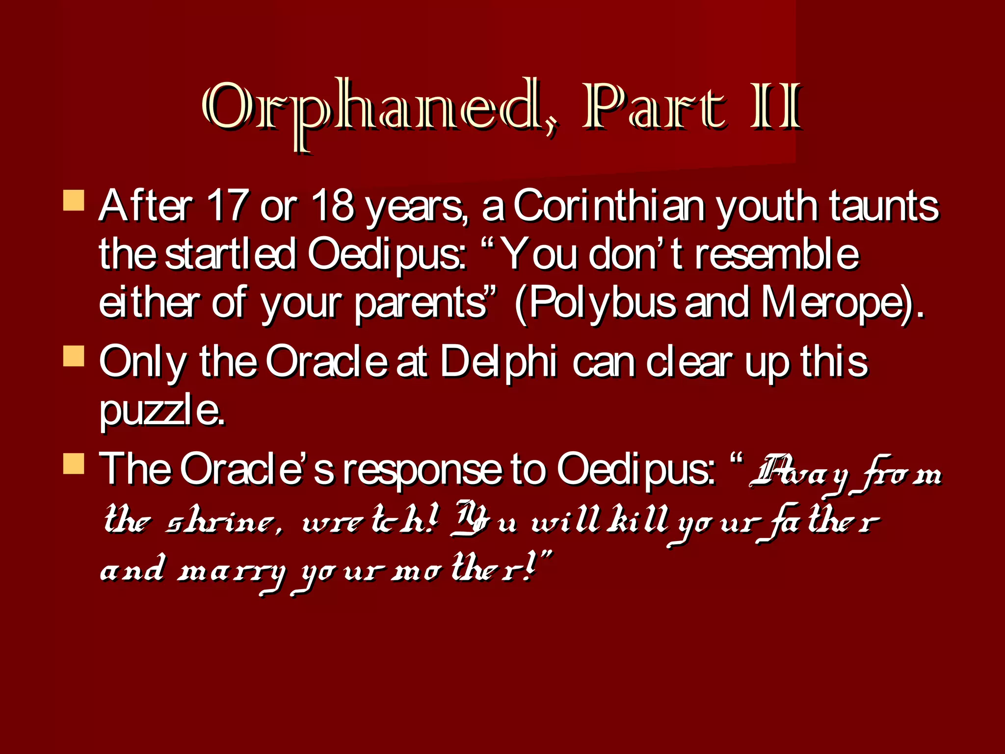 Oedipus intro | PPT