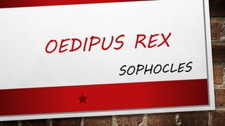 Oedipus rex | PPTX