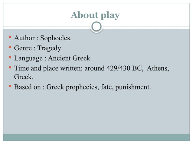 Oedipus rex.pptx Sophocles and Oedipus Rex | PPT