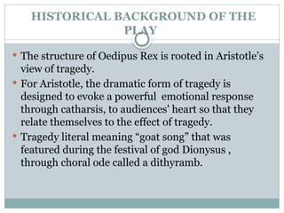 Oedipus rex.pptx Sophocles and Oedipus Rex | PPT