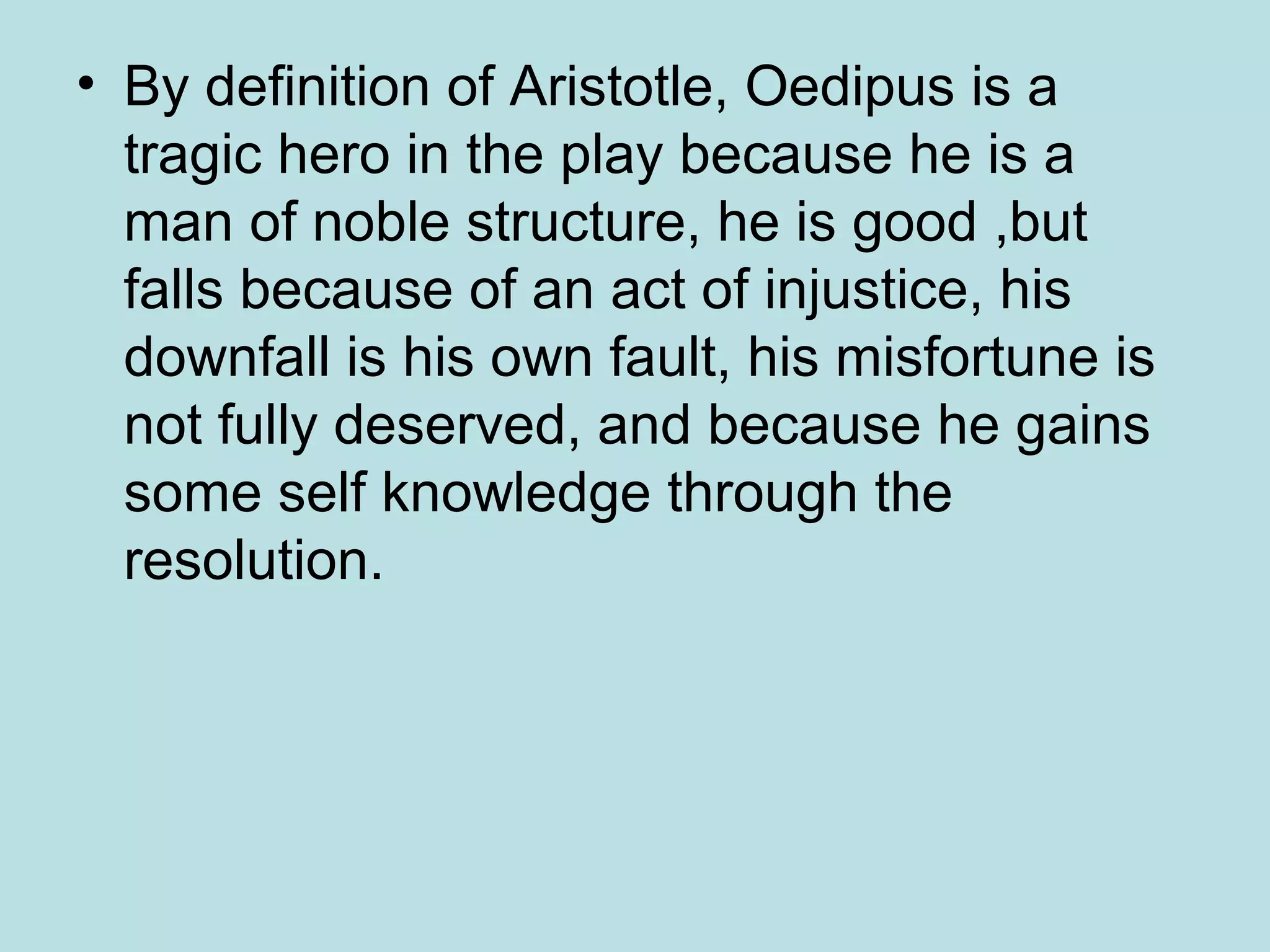 Oedipus rex as a tragic hero | PPT