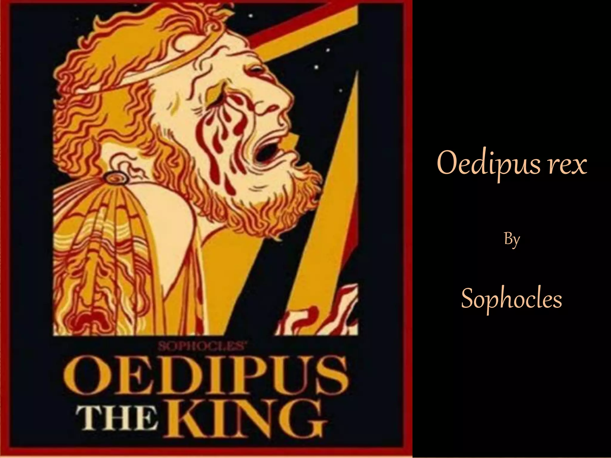 Oedipus rex by sophocles | PPTX
