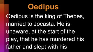 Oedipus the king | PPTX