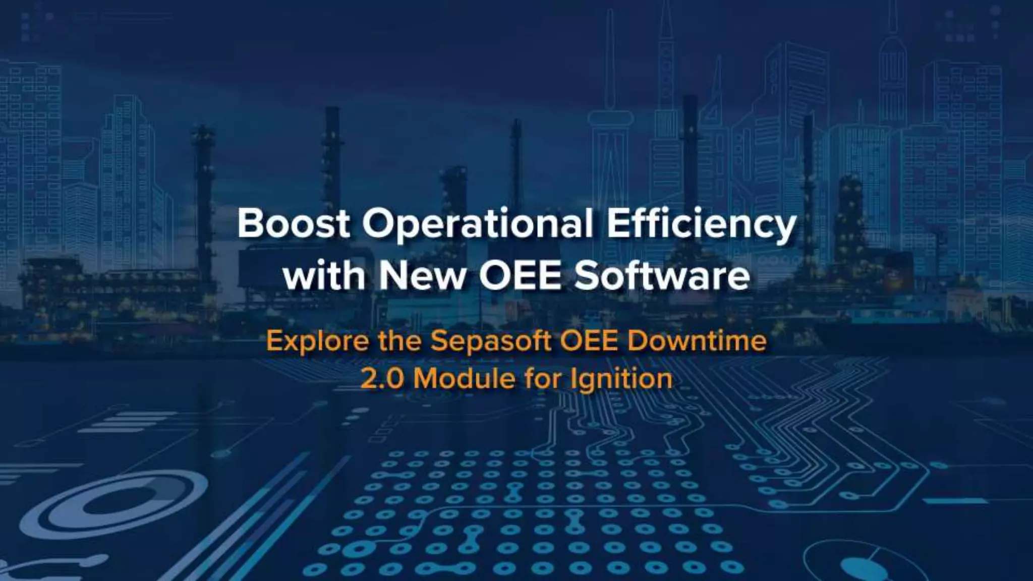 Boost Operational Efficiency with New OEE Software | PPT