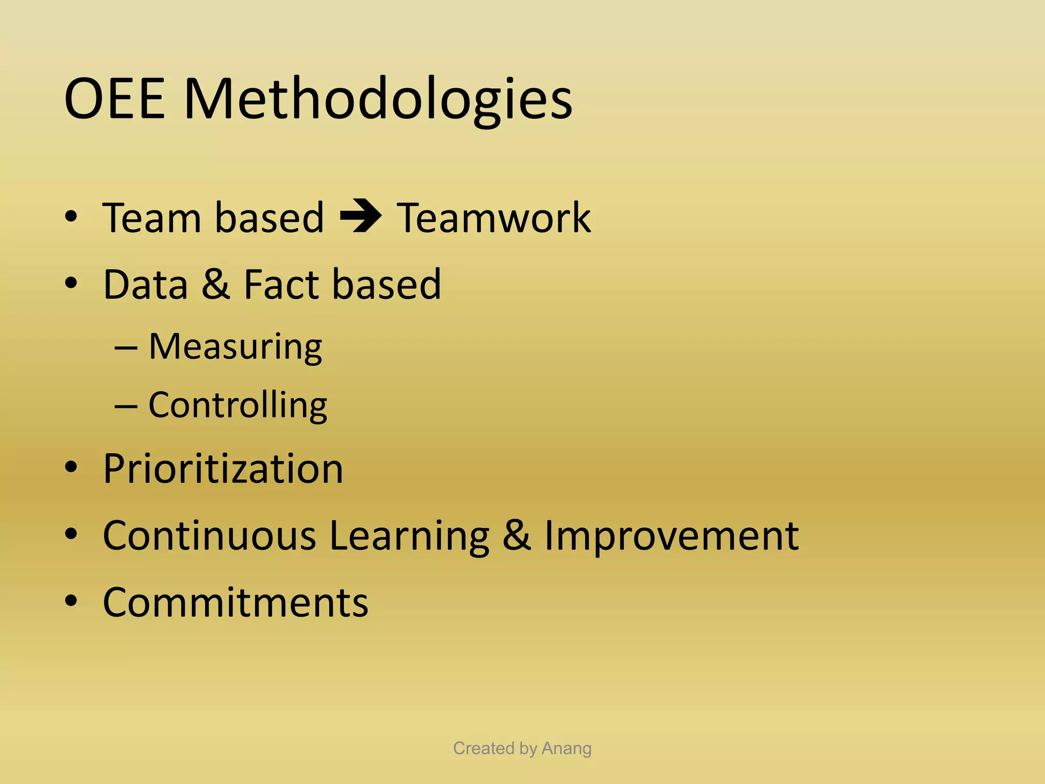 Oee (overall equipment effectifness) | PPTX