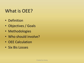 Oee (overall equipment effectifness) | PPTX