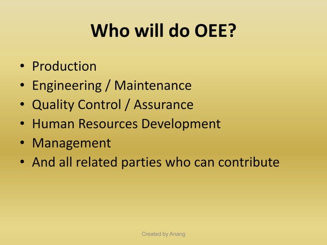 Oee (overall equipment effectifness) | PPTX