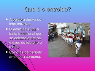 O Entroido | PPT