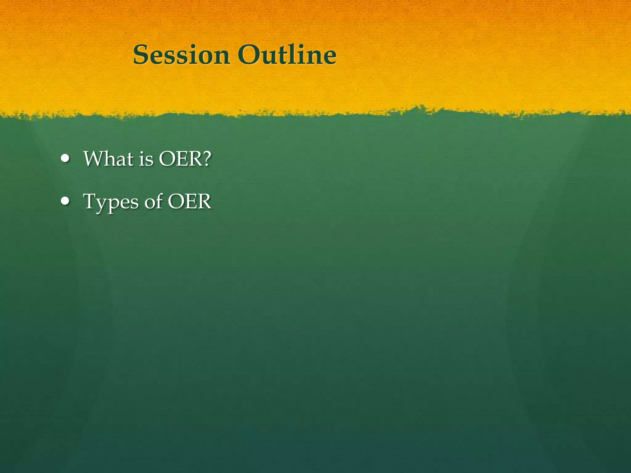 Types of Open Educational Resources (OER) | PPTX