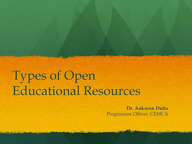 Types of Open Educational Resources (OER) | PPTX | Technology & Computing