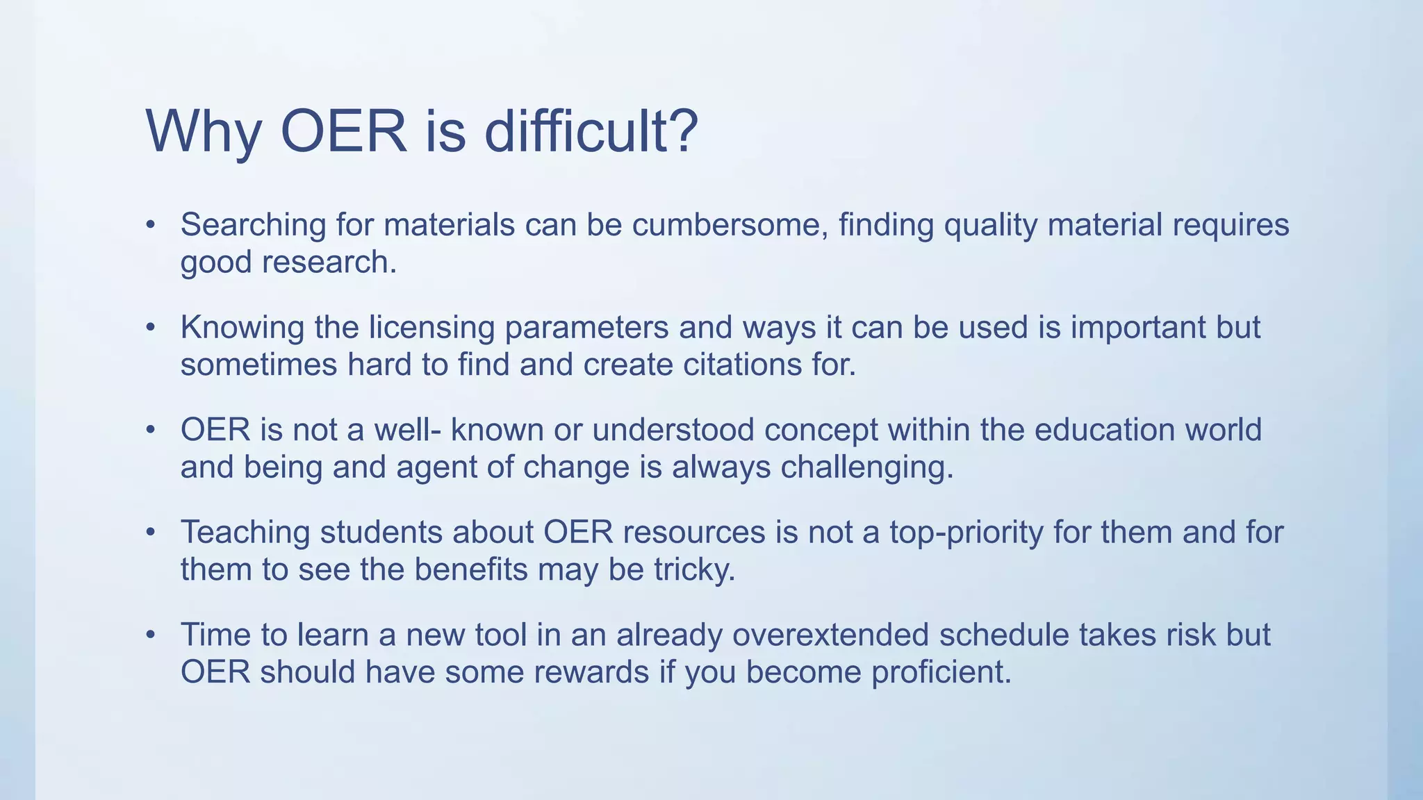 OER Benefits and Challenges | PPT