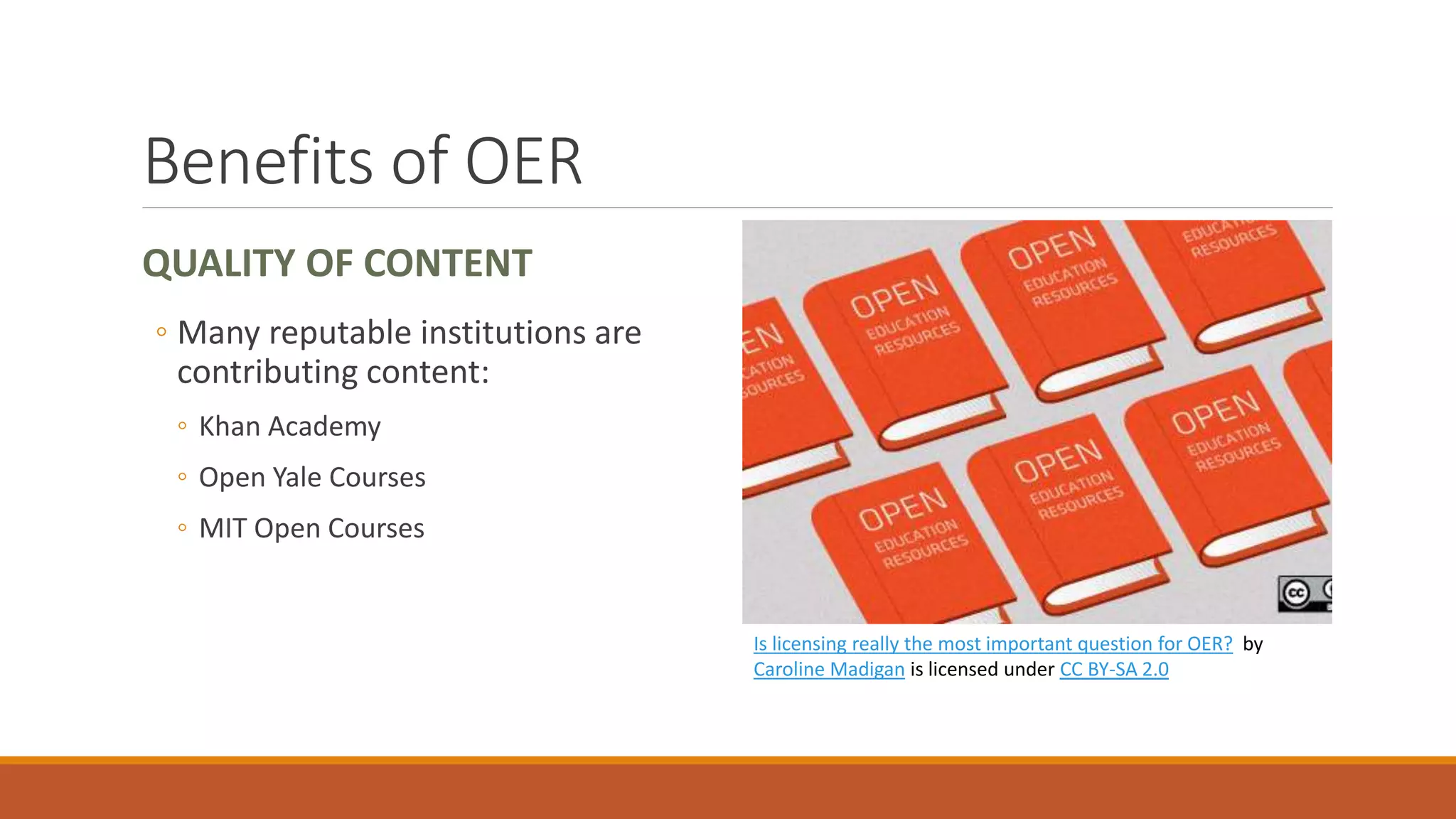 Benefits and Challenges of Open Educational Resources (OER) | PPT
