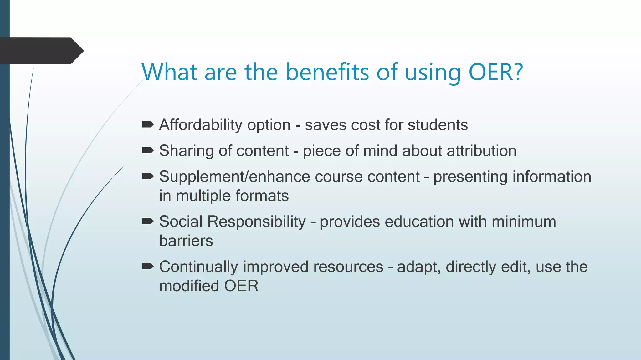OER: Benefits and Challenges | PPTX