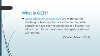 OER: Benefits and Challenges | PPTX
