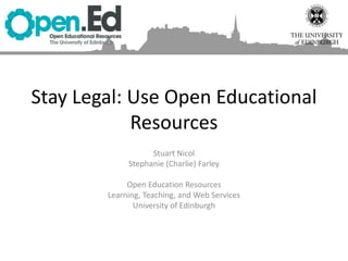 Stay Legal: Use Open Educational Resources | PPT