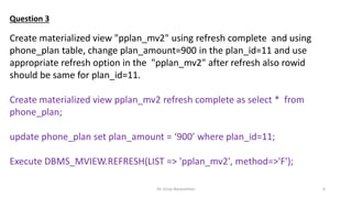 OER Unit 3 -Materialized view exercise solution | PDF