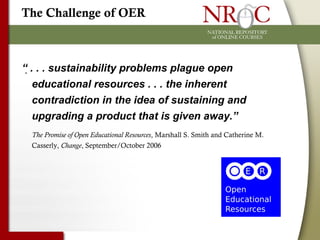 OER & NROC - Overview and Case Studies | PPT