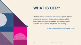 OER Benefits and Challenges | PPSX