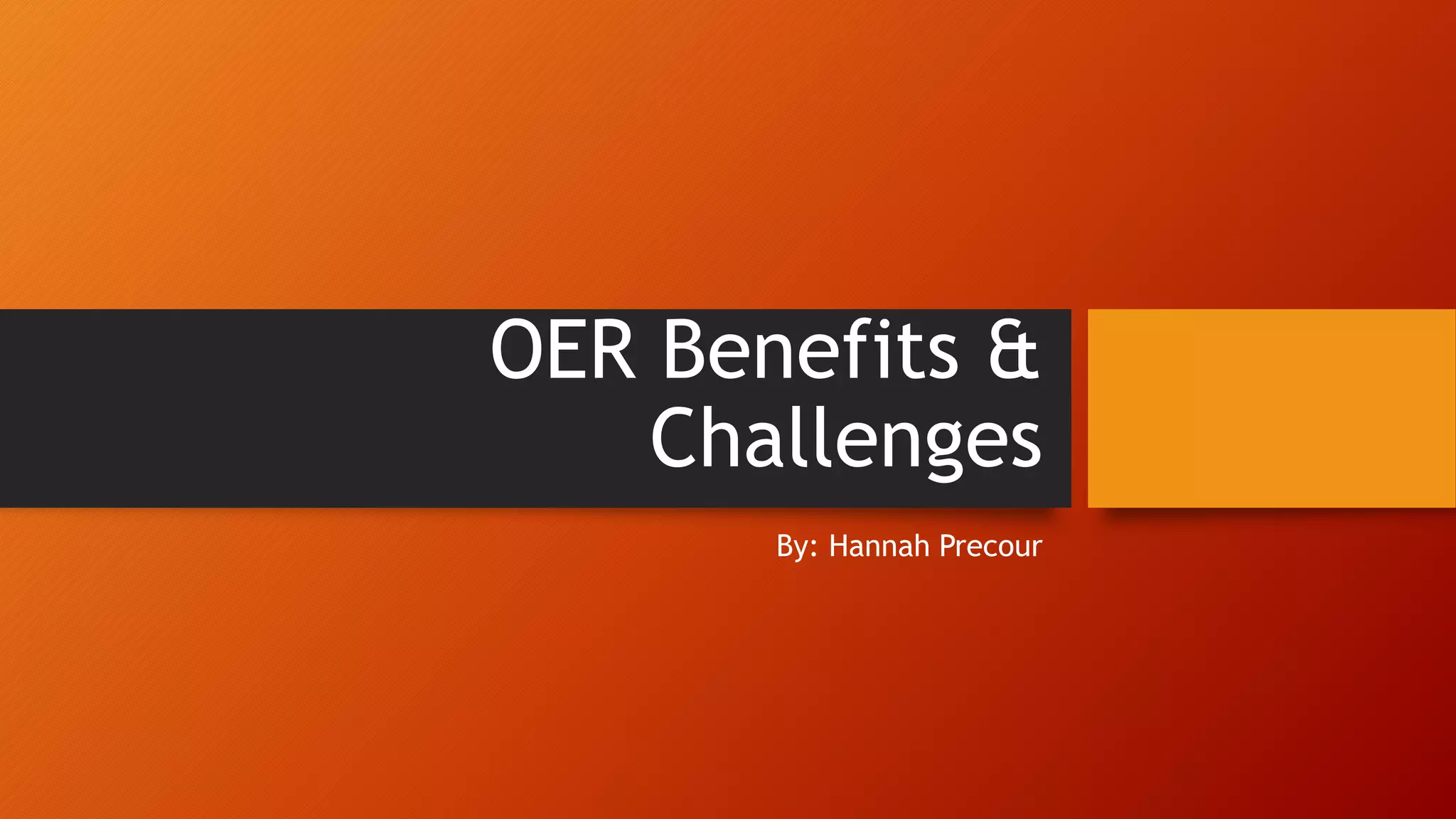 OER Benefits & Challenges.pptx