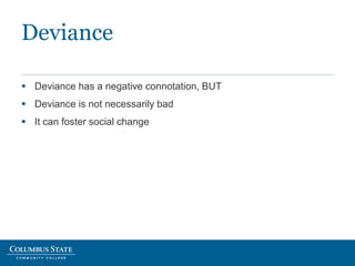 Chapter 7 - Deviance, Crime, and Social Control | PPTX