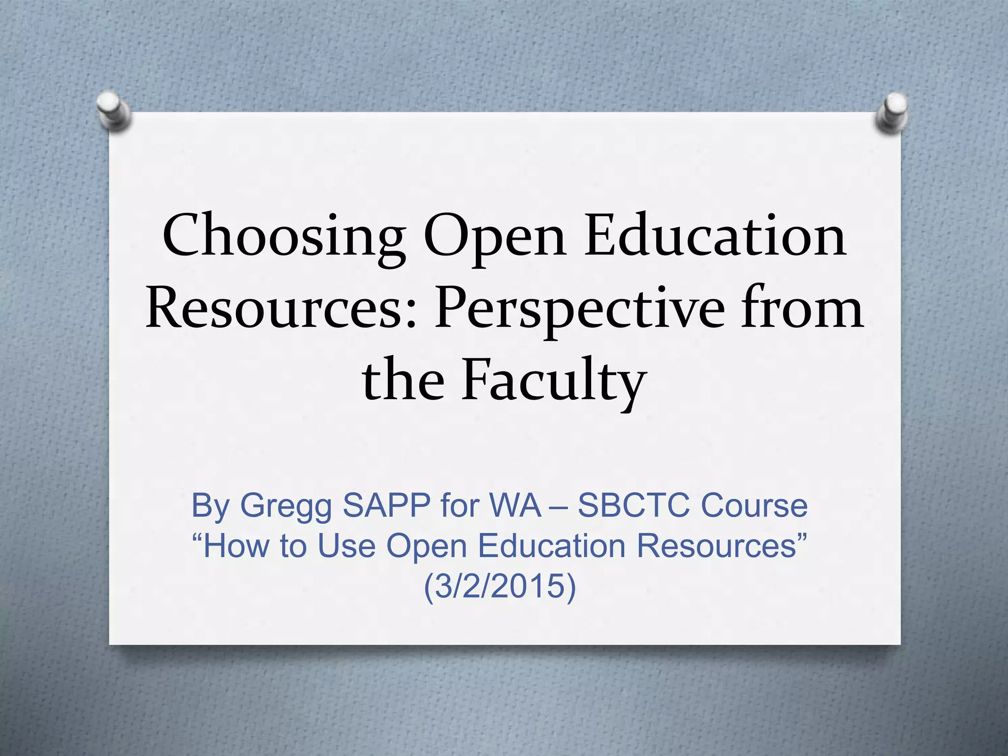 Oer faculty perspective | PPTX