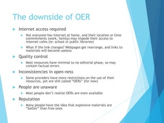 Pros and Cons of OER | PPT