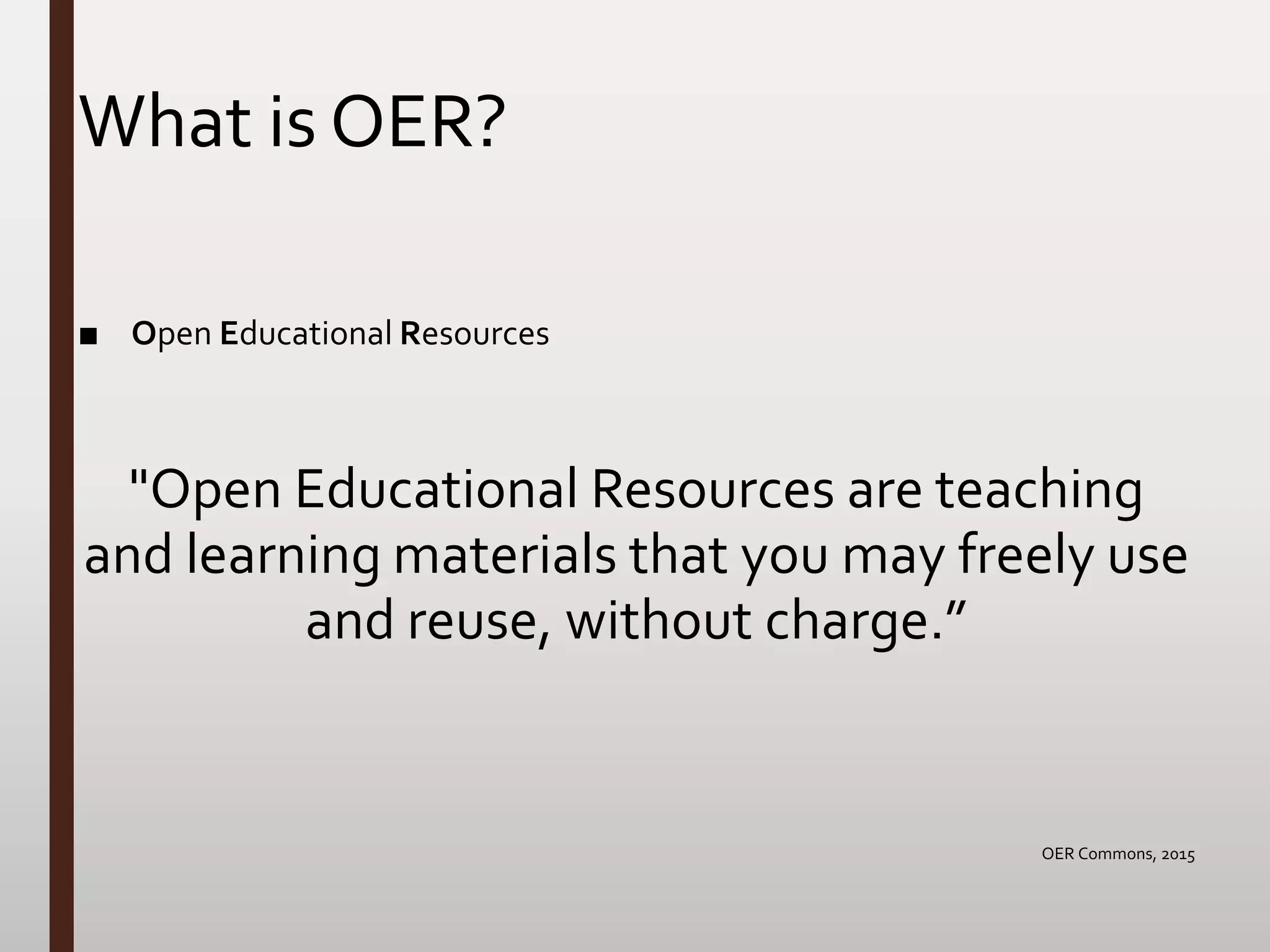 OER and Information Literacy | PPTX