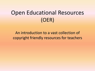 Intro to Open Educational Resources | PPTX