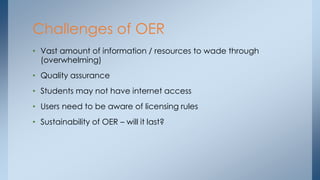 OER Benefits and Challenges | PPT