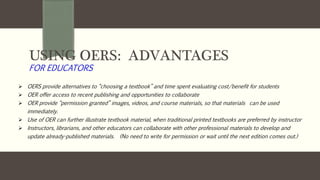 OER Benefits and Challenges | PPTX | Desktop Publishing | Computer ...