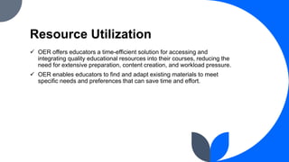 Open Education Resources (OER) Benefits and Challenges | PPT