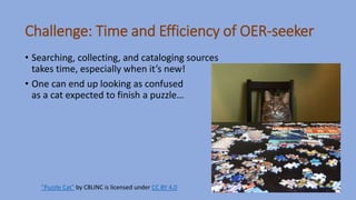 OER Affordances and Challenges | PPT