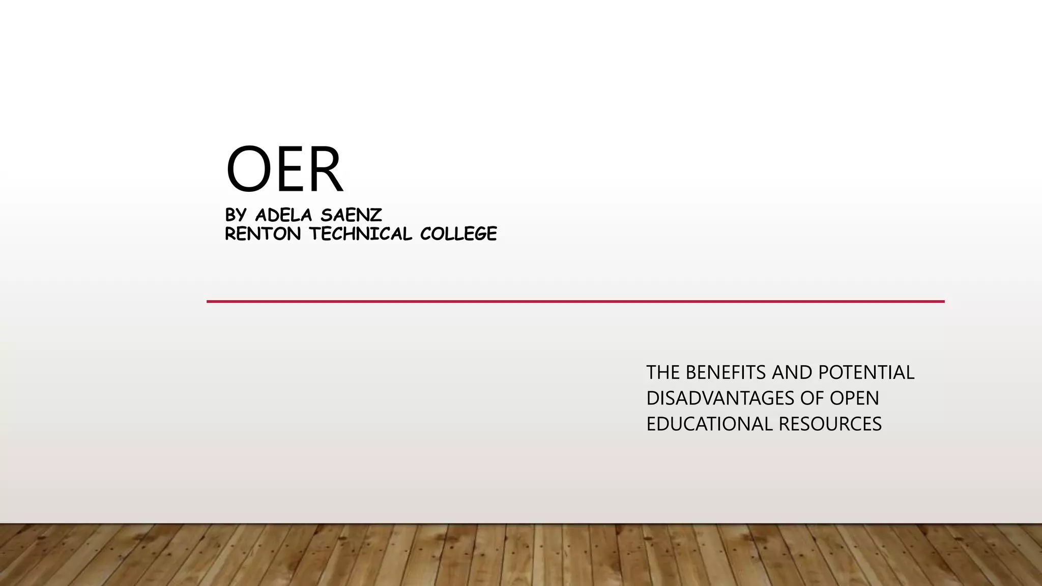 OER Pros and Cons.pptx