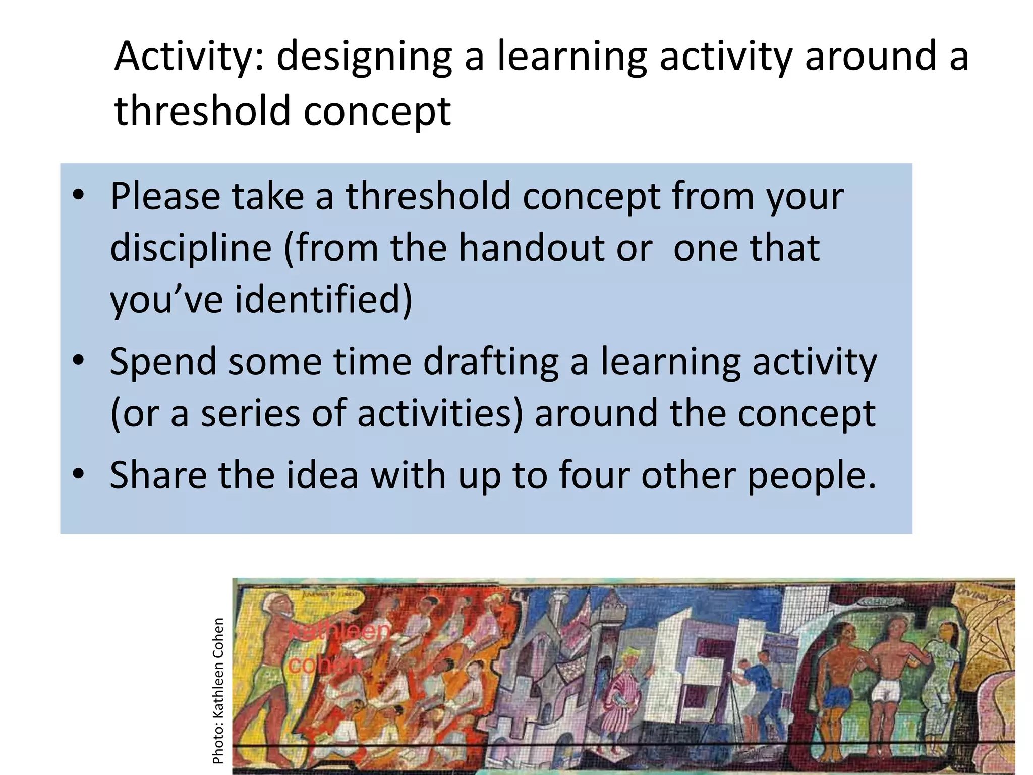 Threshold Concepts: A Discipline-based approach to learning and design ...