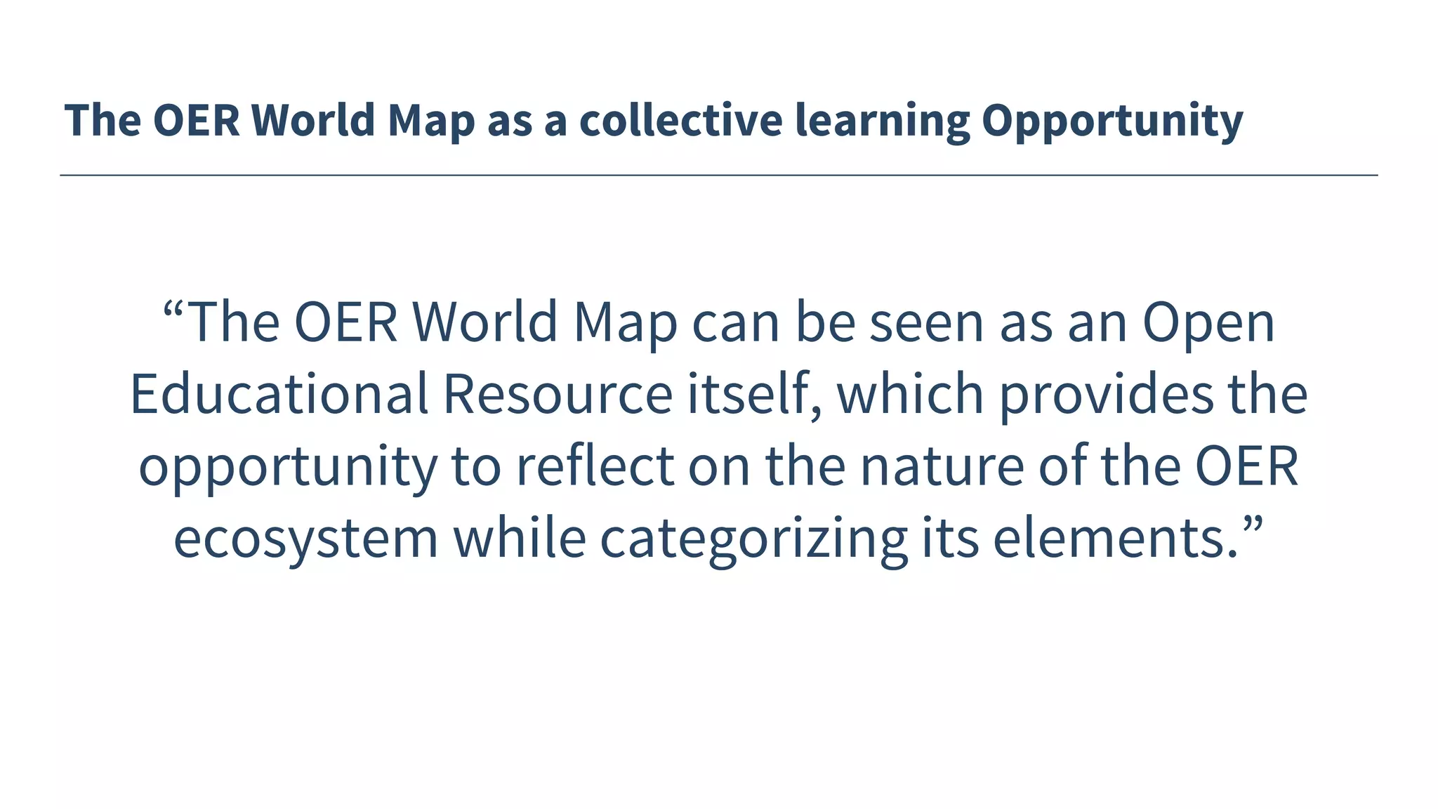 OER World Map: Adolescence of a Community Platform | PPT