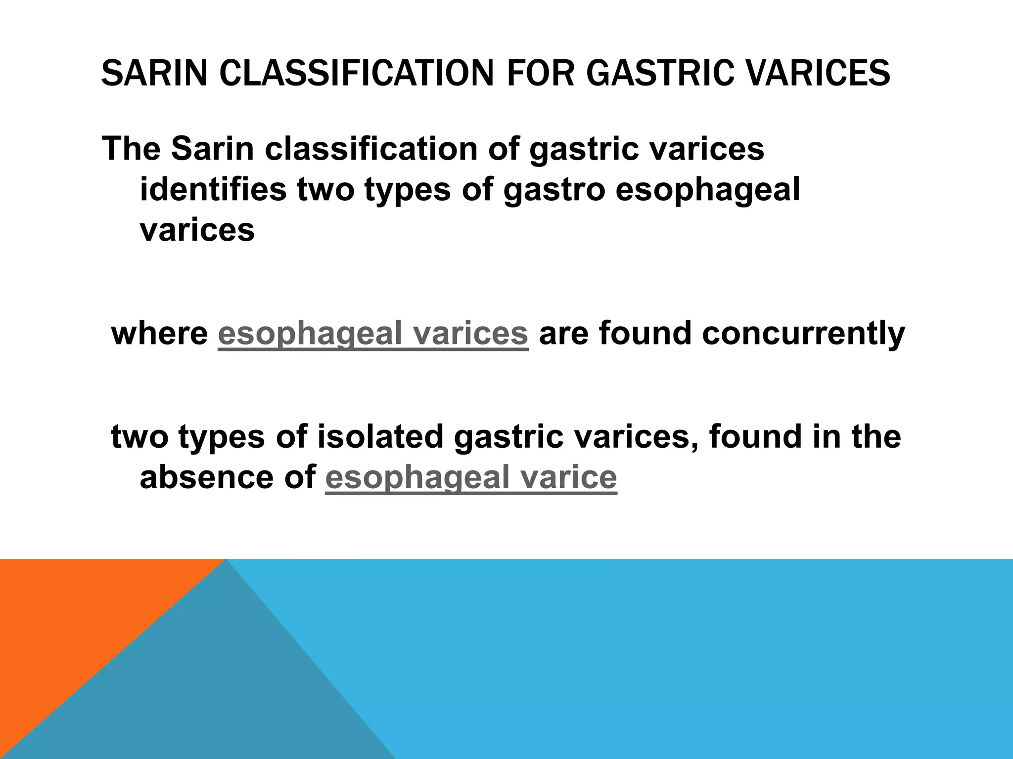 Oesophageal and gastric varices classifications | PPTX