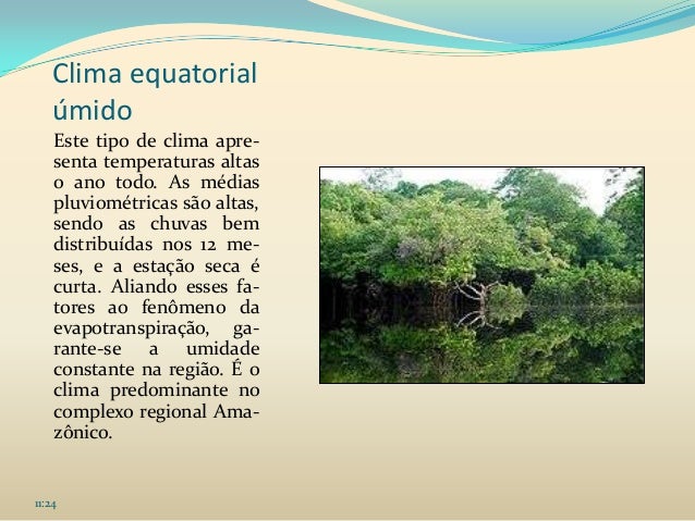 O espaço natural brasileiro - Clima