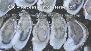 Historie van de oester | PPT