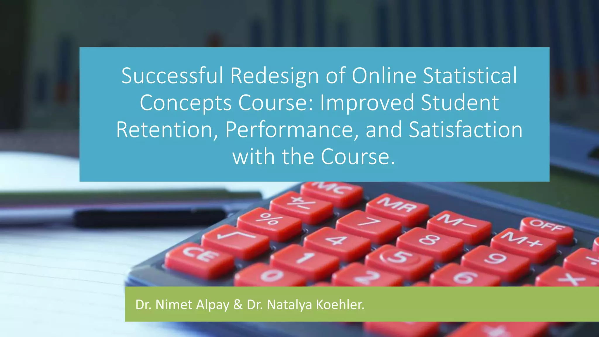 Successful Statistics Course Redesign | PPT