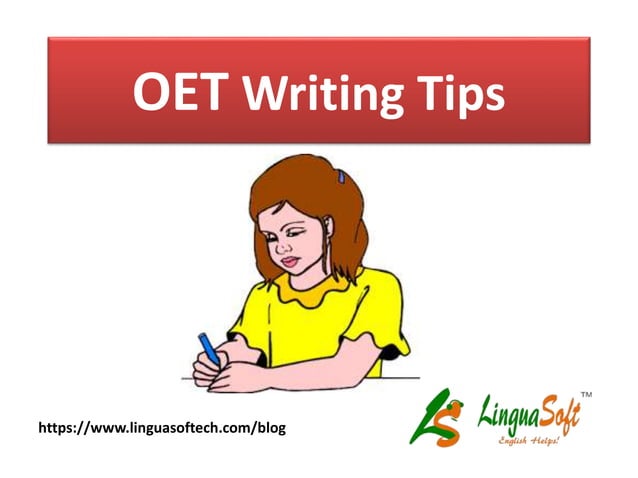 OET writing tips | PPTX