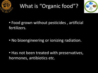 Organic food & health- a systematic review | PPTX