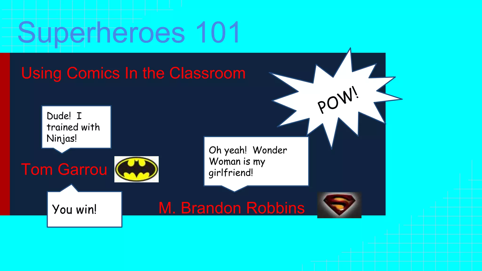 Superheroes 101 | PPT