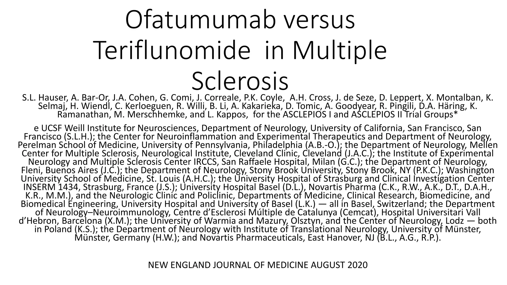 Ofatumumab versus teriflunomide in multiple sclerosis | PPT